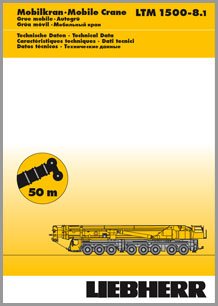 Liebherr - LTM 1500-8.1 - All Terrain Mobile Crane Crane Details ...